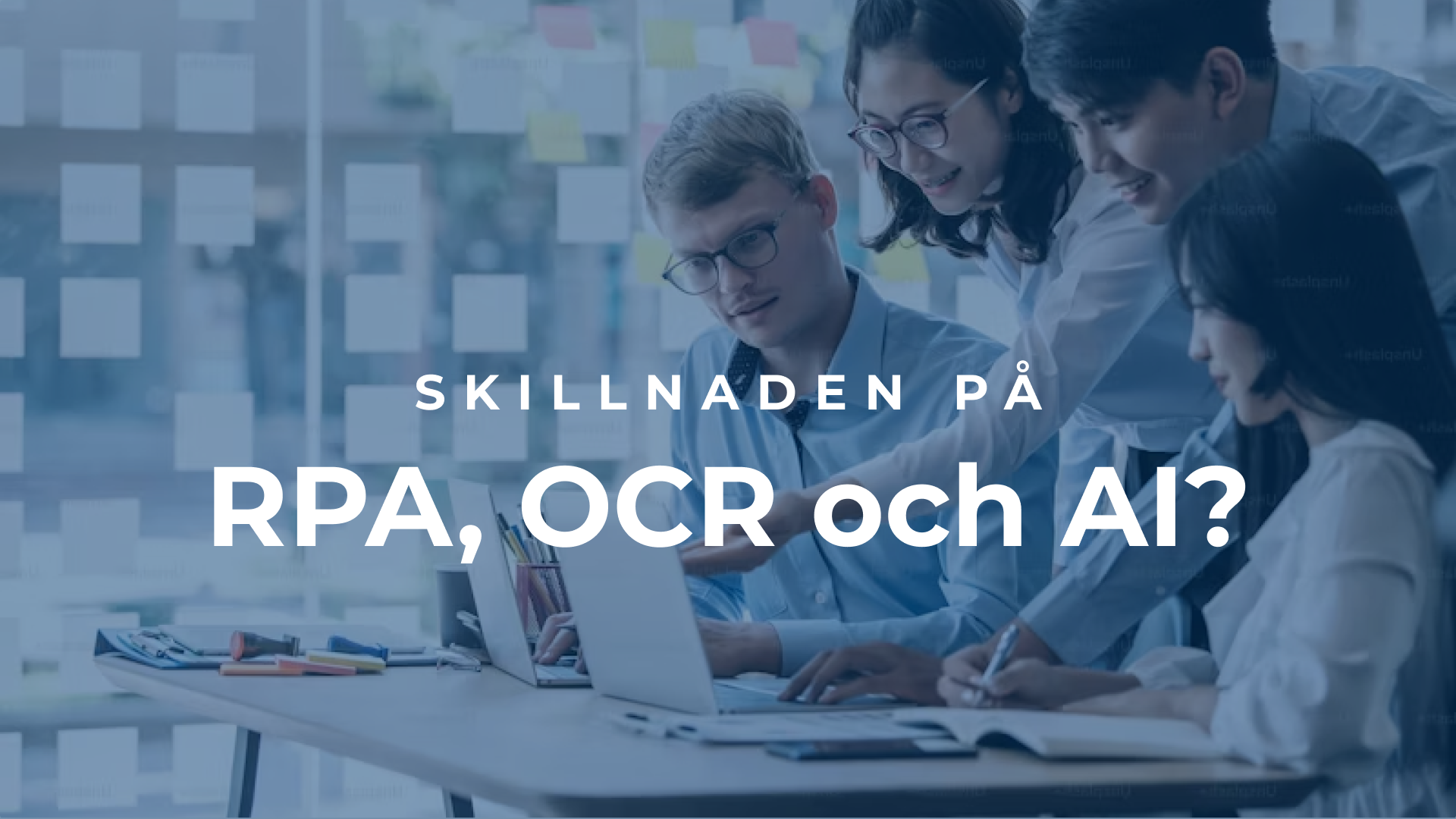 Skillnad på RPA, OCR och AI? | Vipetech